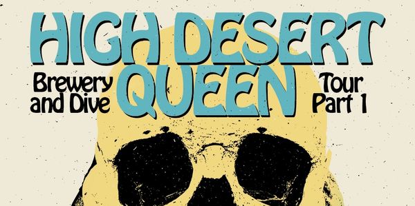 High Desert Queen